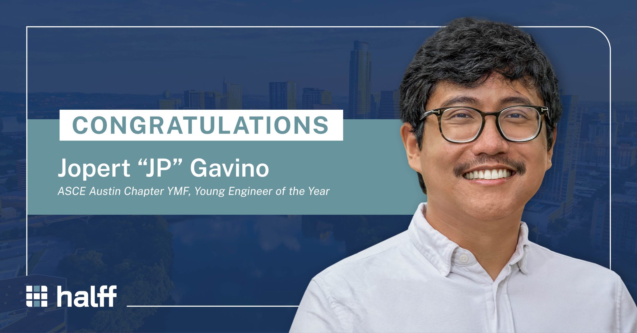 Gavino Named 2025 ASCE Austin YMF Young Engineer of the Year - Halff